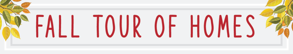 Locations – 2020 Fall Tour of Homes